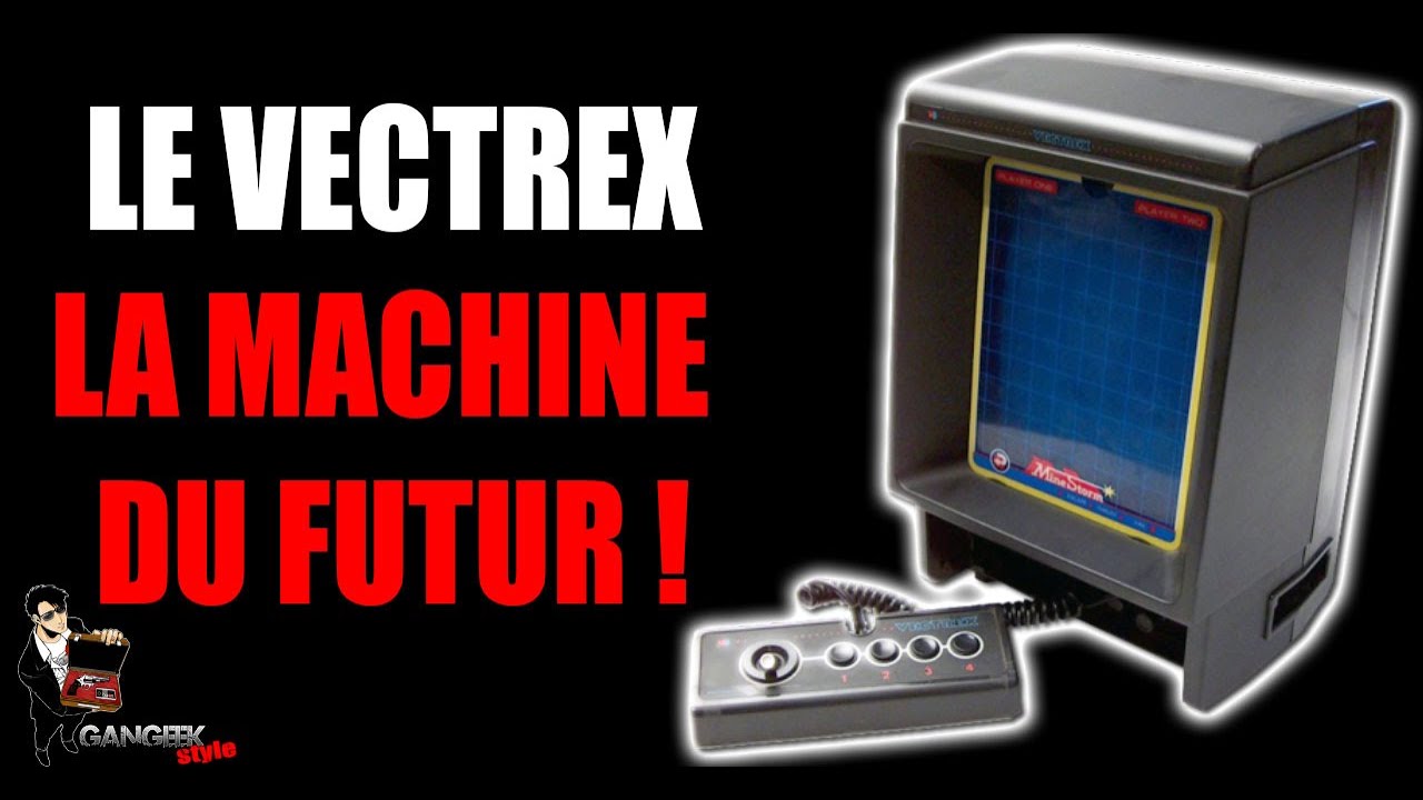 VECTREX : La machine du futur ! - YouTube