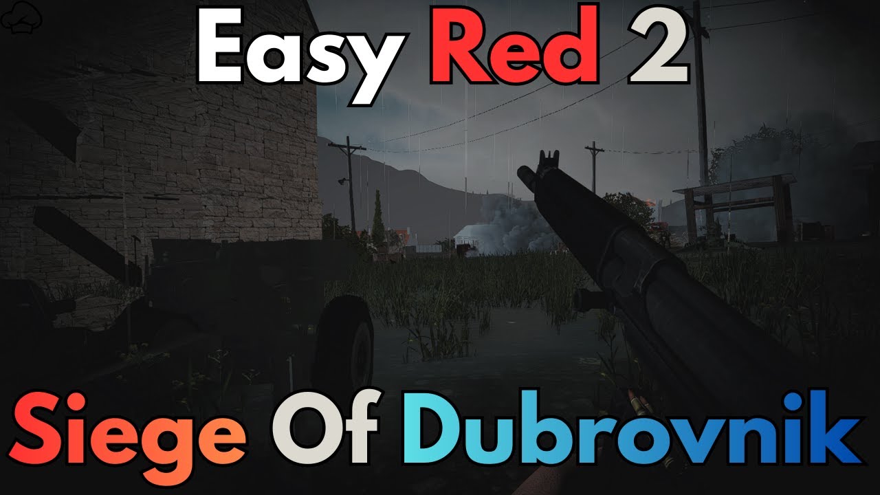 Siege Of Dubrovnik | Easy Red 2 Mod - YouTube