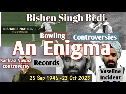 BISHEN SINGH BEDI | THE GREAT INDIAN SPINNER | FAMED QUARTET | BISHEN ...