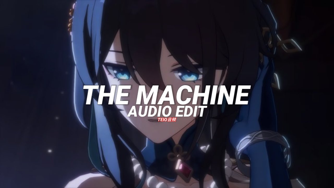 the machine - reed wonder, aurora olivas [edit audio] - YouTube