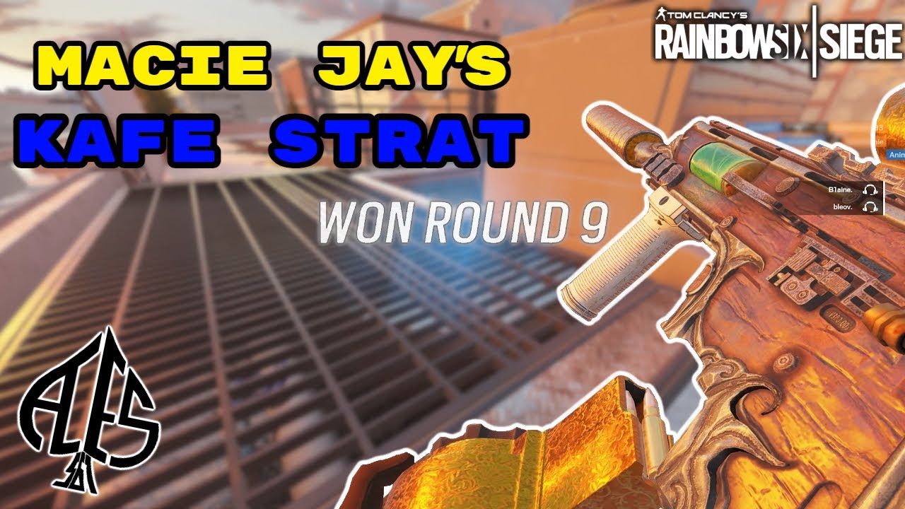 Trying the Macie Jay Kafe Strat - Rainbow Six Siege - YouTube