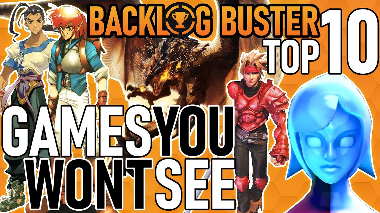 Top 10 Games You Will NEVER See On Backlog Buster - YouTube