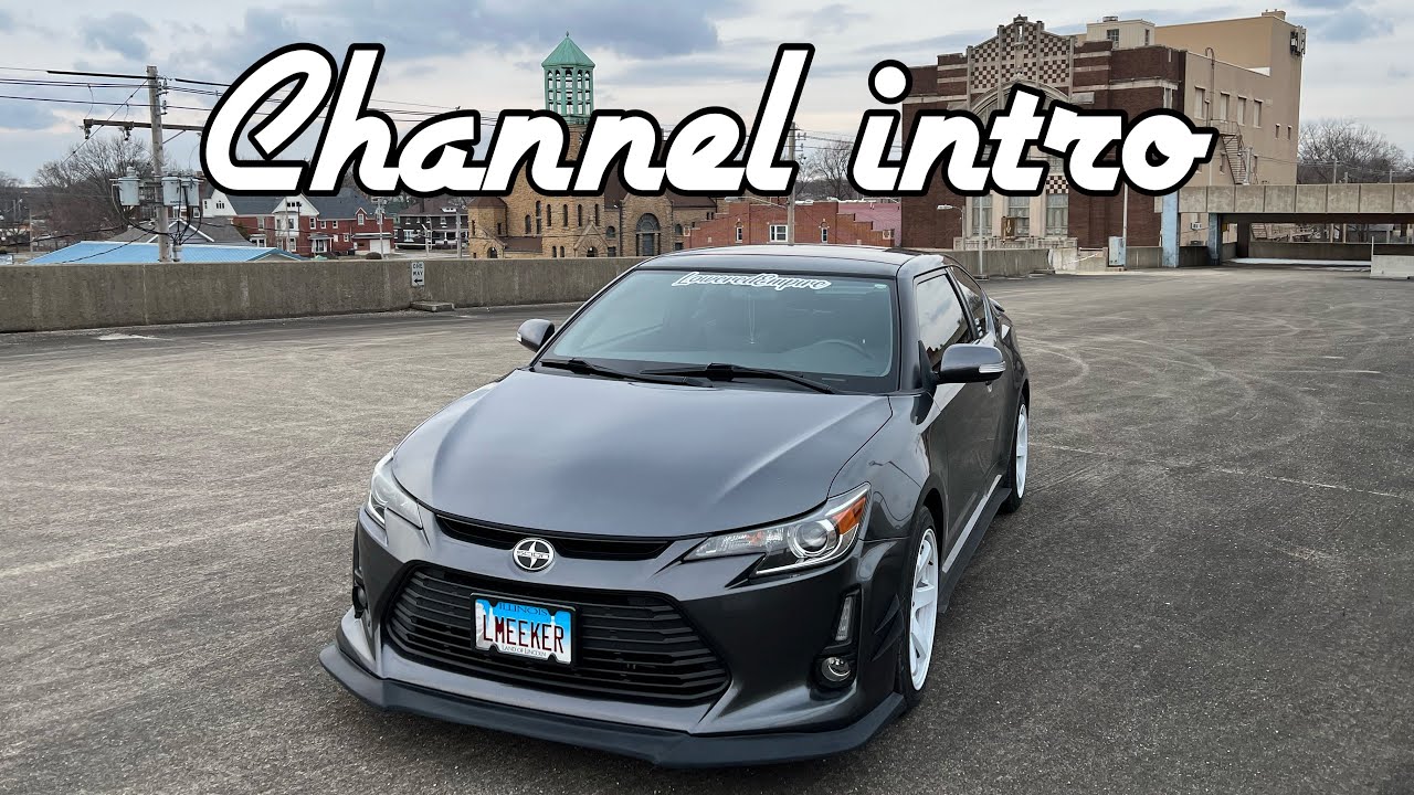 First video! Welcome to my 2014 Scion tC build - YouTube
