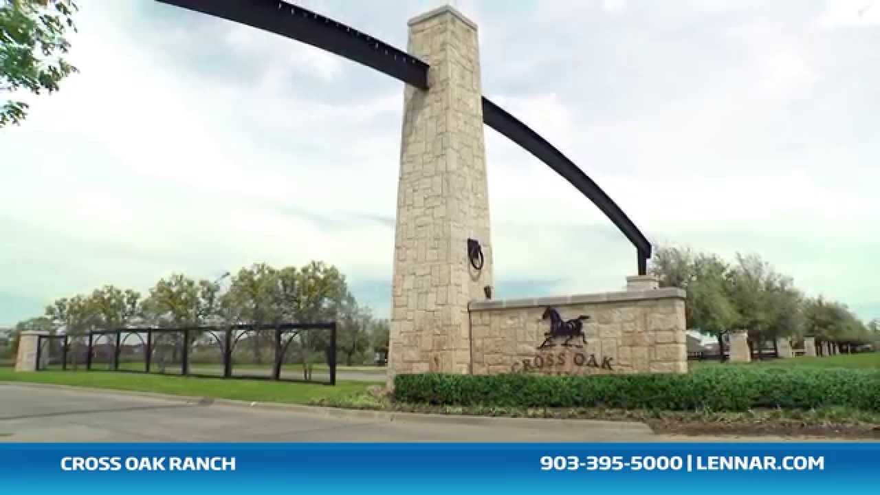 Cross Oak Ranch, Lennar Dallas - Ft. Worth - YouTube