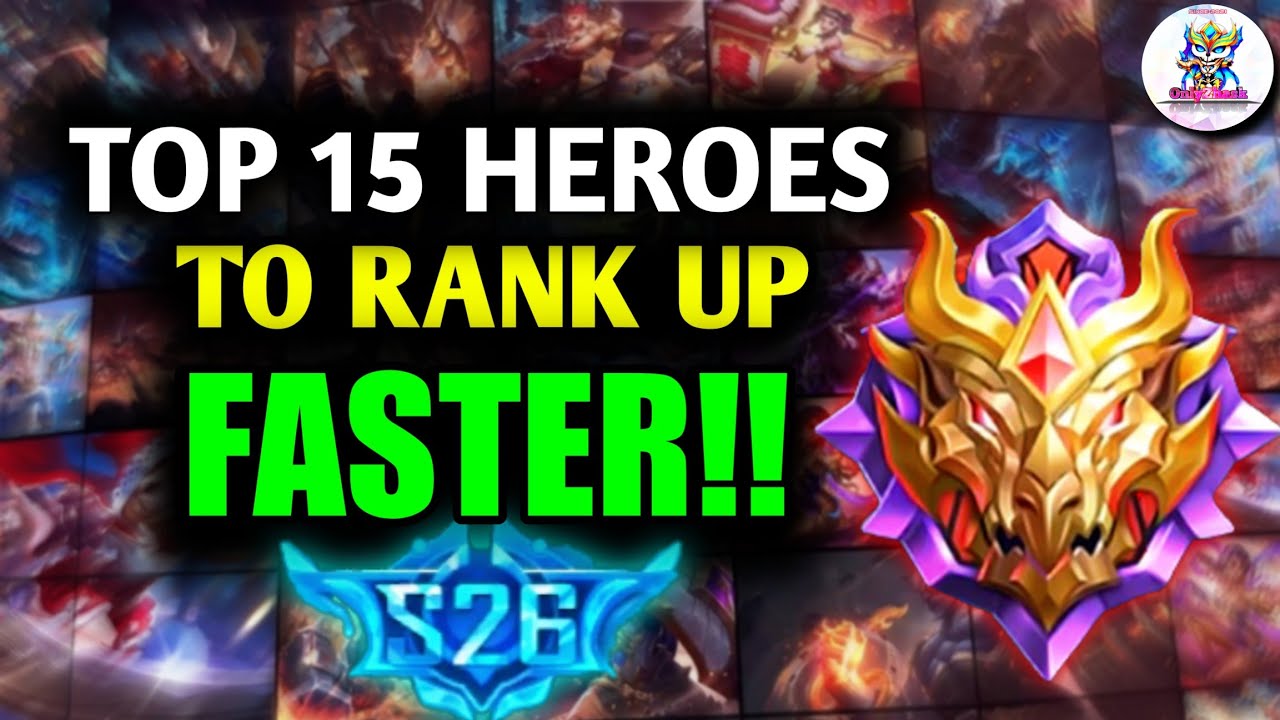 Best Heroes For Solo Rank Up S26 | Top 15 Heroes To Rank Up Faster In ...