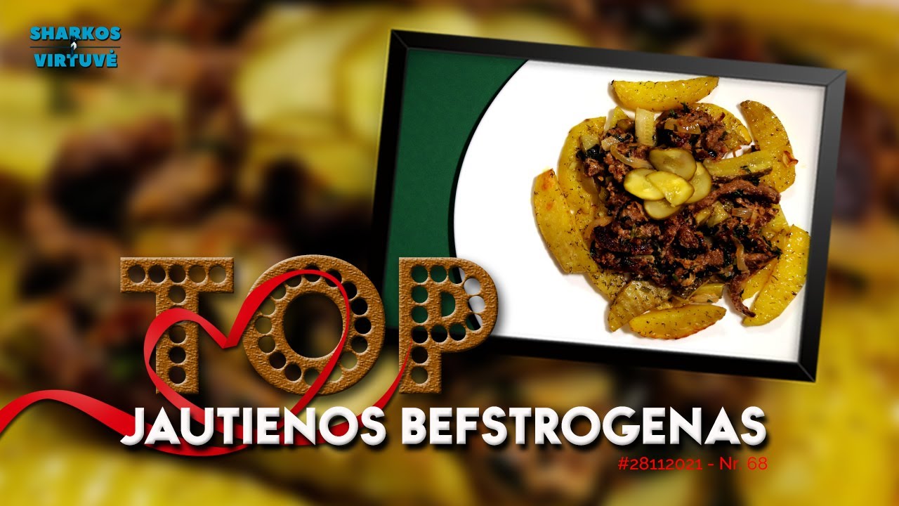 Jautienos BEFSTROGENAS - senas, nepamirštamas receptas. Sultinga ir ...