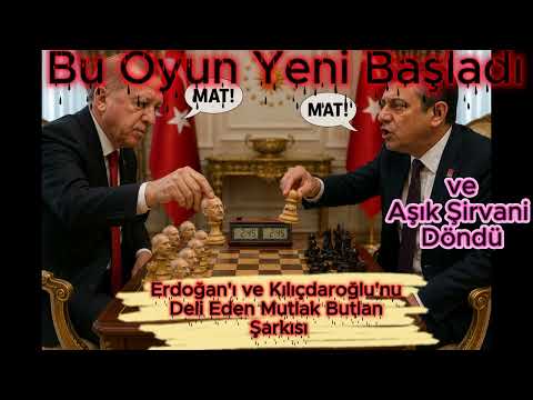 Erdoğan'ı ve Kılıçdaroğlu'nu Deli Eden Şarkı