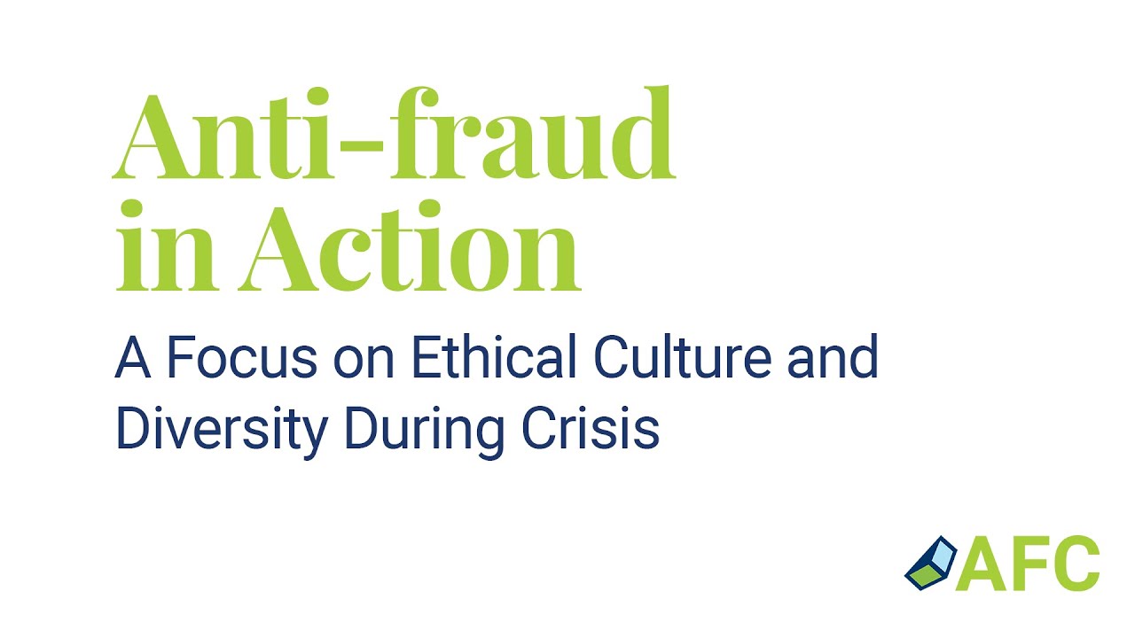 Anti-fraud in Action: A Focus on Ethical Culture and Diversity During ...