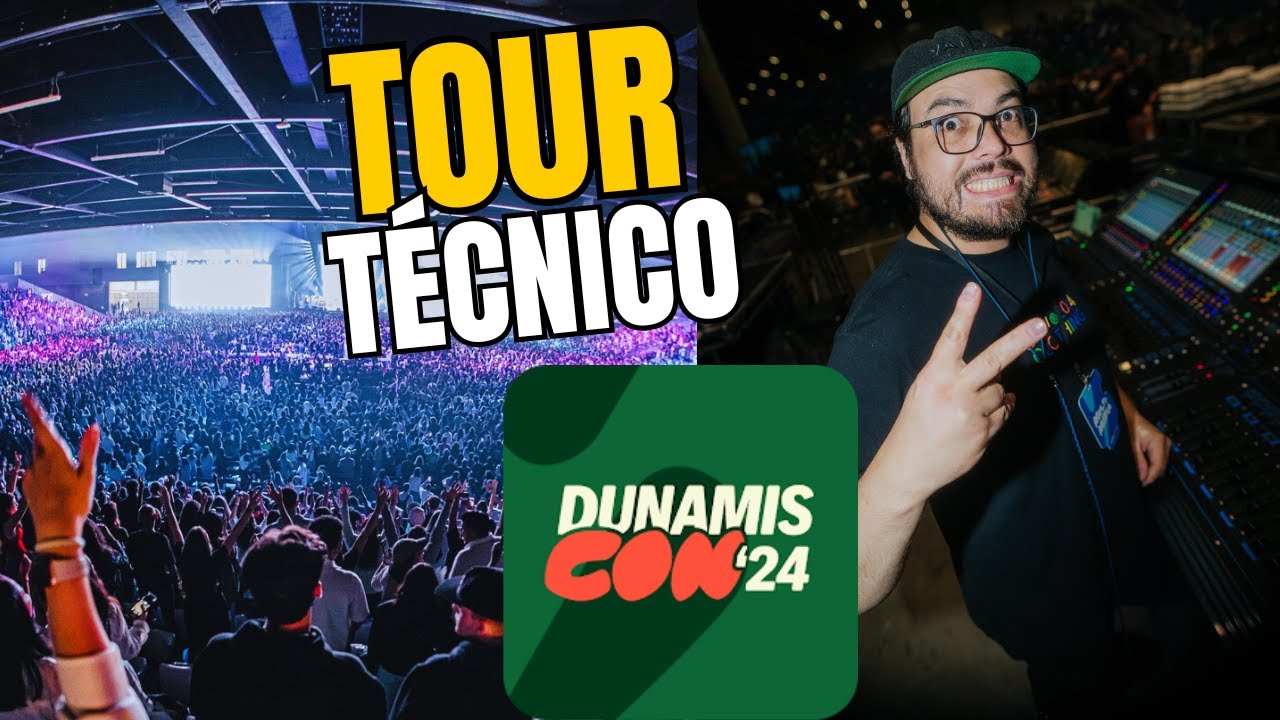 Tour Técnico Dunamis Con'24 - YouTube