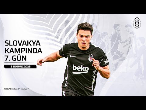 2026/2027 Sezonu Slovakya Kampı 7. Gün | Canlı Yayın