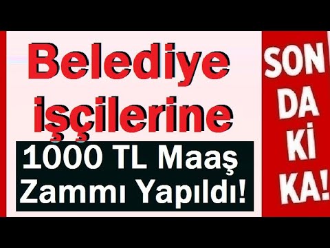 Belediye İşçilerine Ek 1000 TL Maaş Zammı Yapıldı!