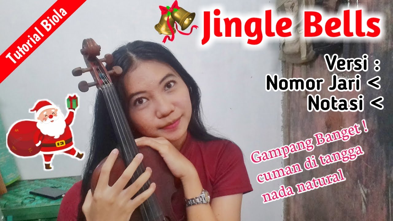 Tutorial Biola: JINGLE BELLS Dalam Tangga Nada Natural by Ovi - YouTube