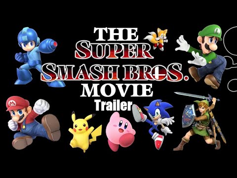 The Super Smash Bros. Movie - Fanmade Teaser Trailer - YouTube