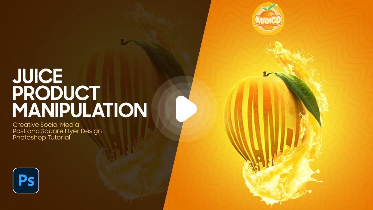 Product manipulation in Photoshop | Mango juice advertising poster ...