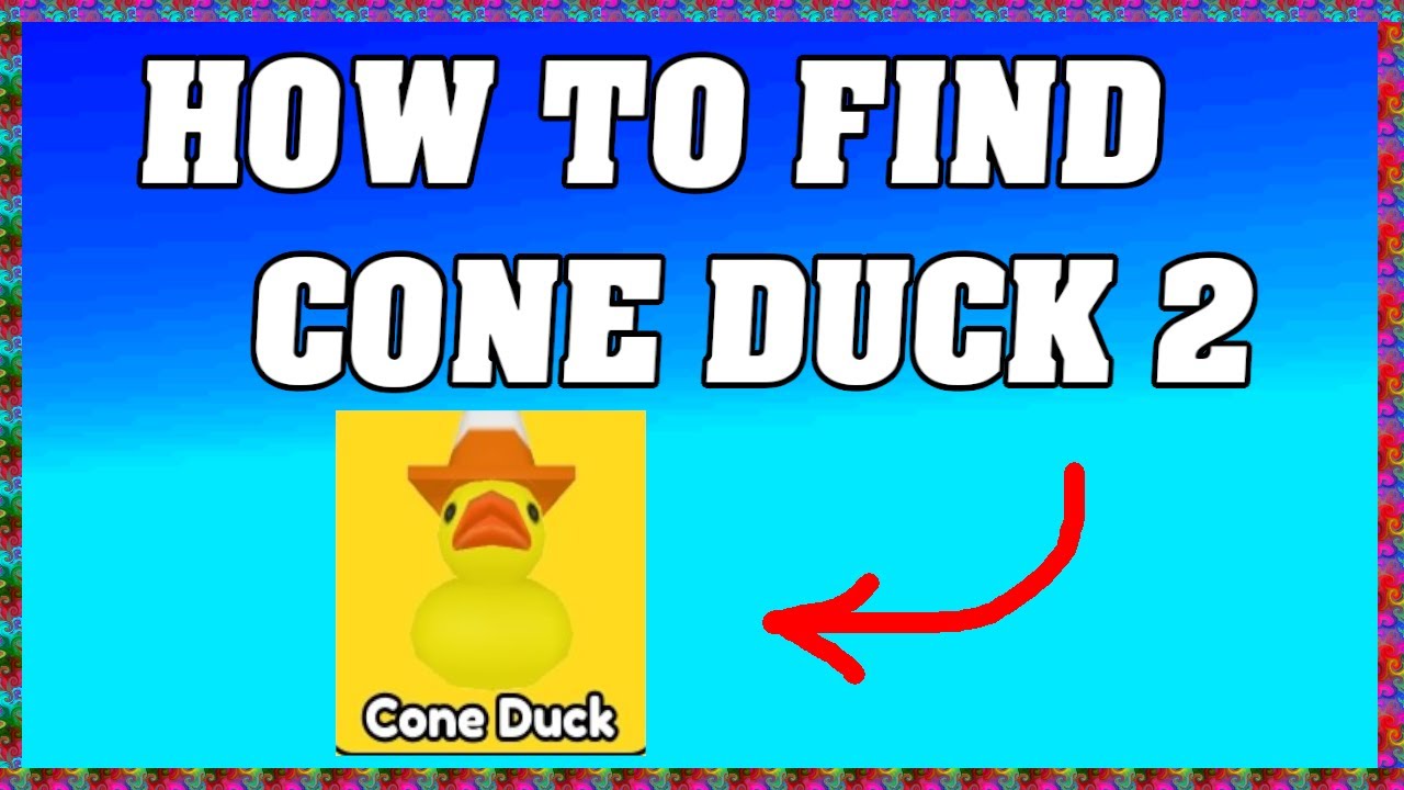How To Find Cone Duck in Find The Ducks 2 🦆 - YouTube