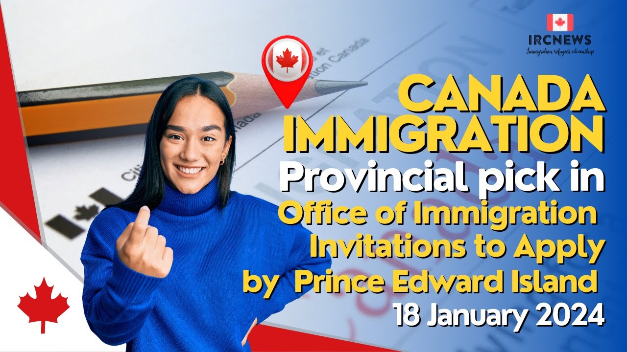 Canada Immigration Provincial pick in Office of Immigration Invitations ...