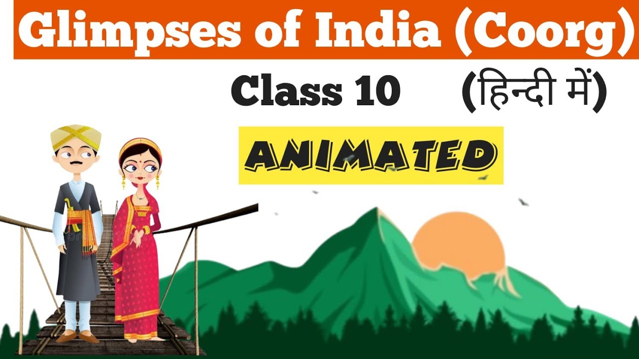 Coorg। Coorg class 10th । Coorg animated summary - YouTube