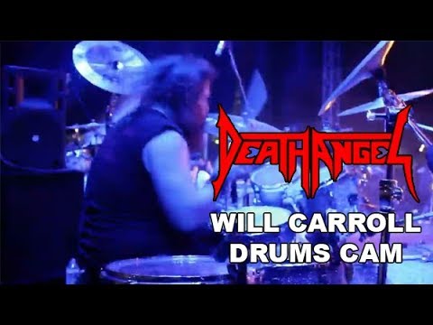Will Carroll (Death Angel) Drums Cam - YouTube