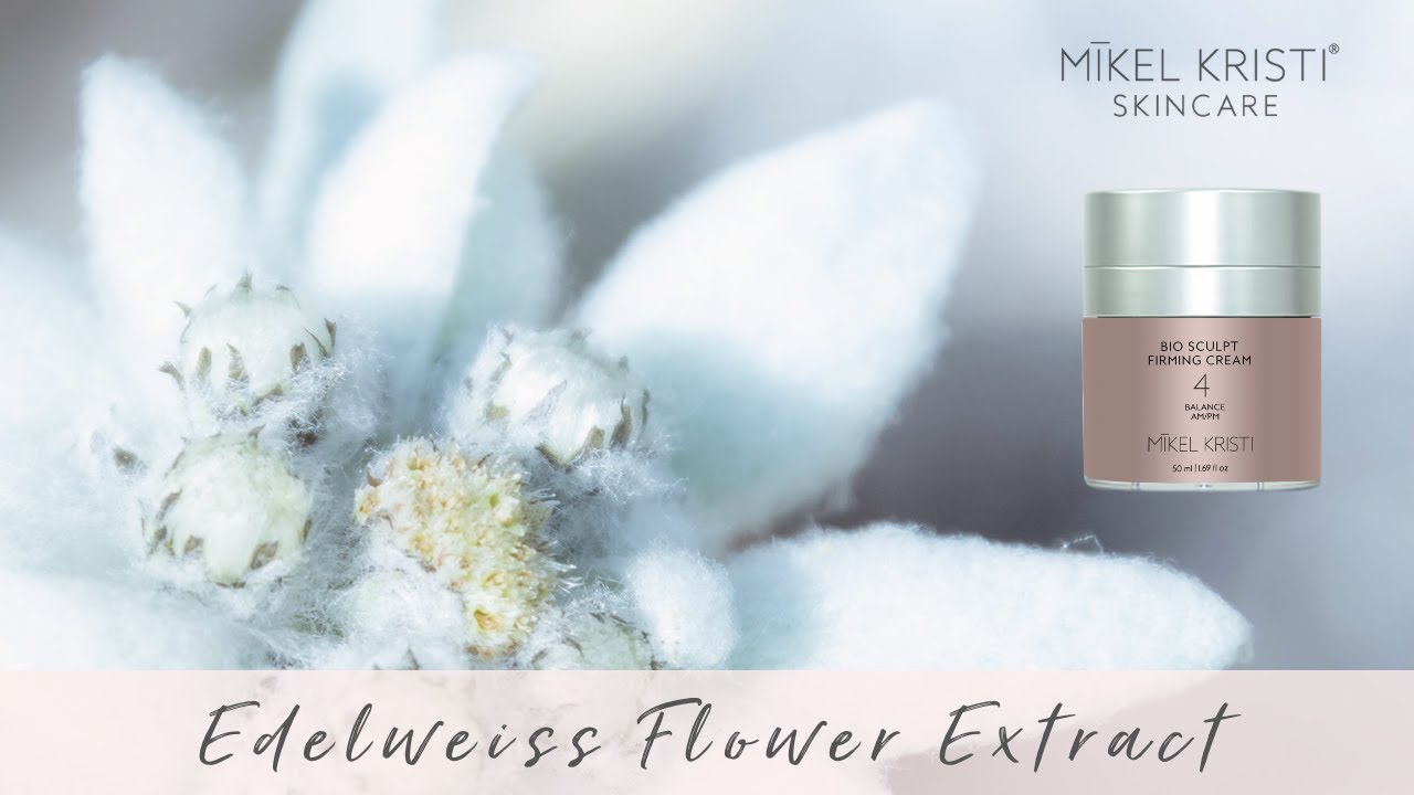 Ingredient Highlight: Edelweiss Flower Extract - YouTube