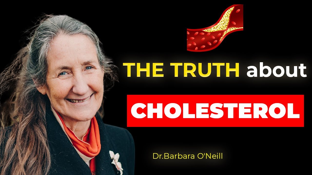 SHOCKING Cholesterol Discovery: Barbara O'Neill Reveals the Untold ...