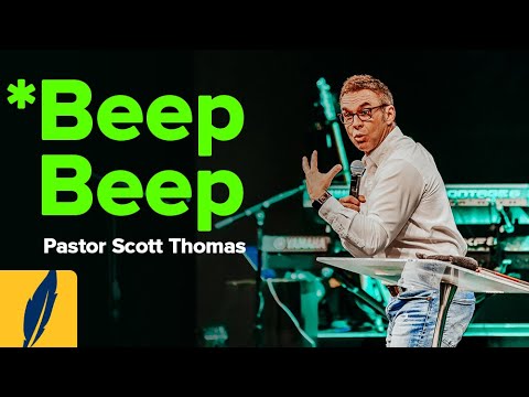 Green Light | *Beep Beep | Pastor Scott Thomas - YouTube