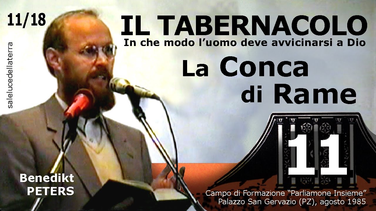 Il Tabernacolo (11) La conca di rame (Esodo 30:17-21) - Benedikt Peters ...