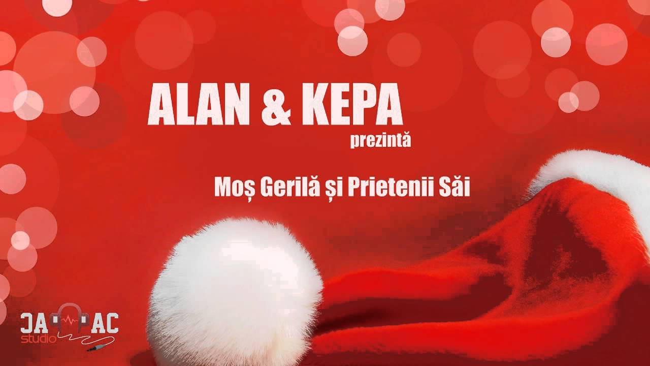 ALAN & KEPA - Mos Gerila si prietenii sai - YouTube