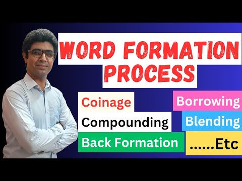 Word Formation Process | Types of Word Formation | Linguistics ...