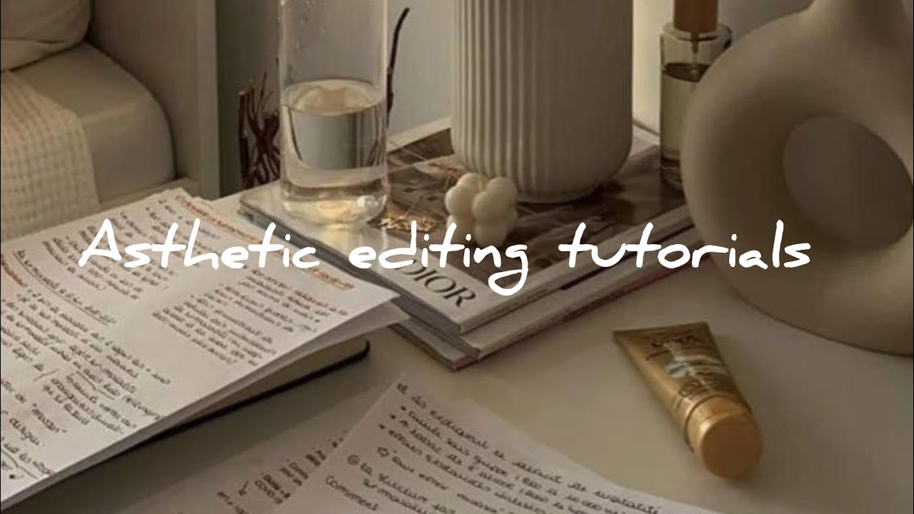Asthetic editing tutorials || Pictures and videos || ☁️ - YouTube