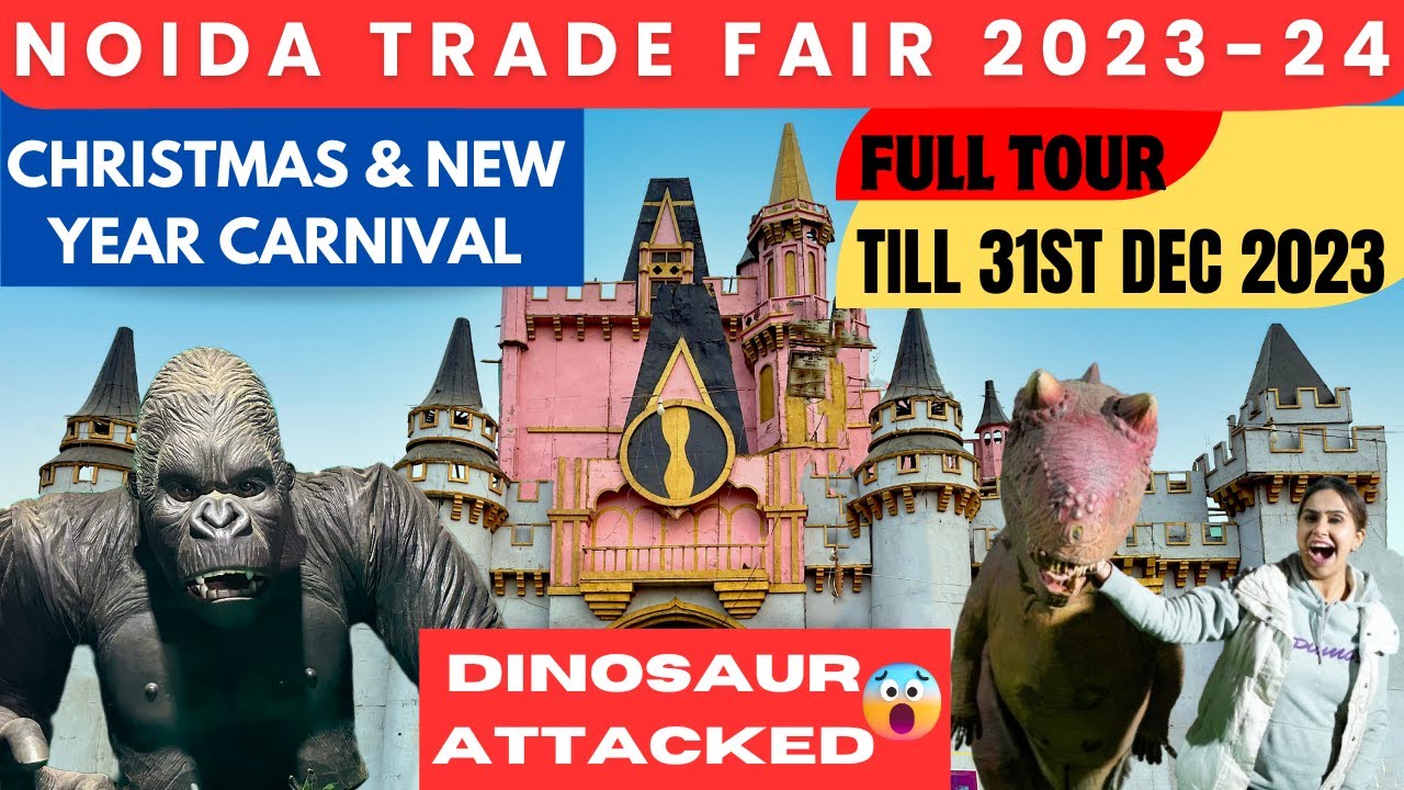 Noida trade fair 2023 | Noida Christmas & new year carnival 2023 ...