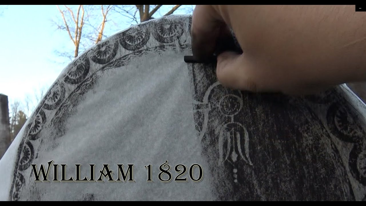 The Grave Rubber ASMR - William 1820 - New England Gravestone Rubbing ...