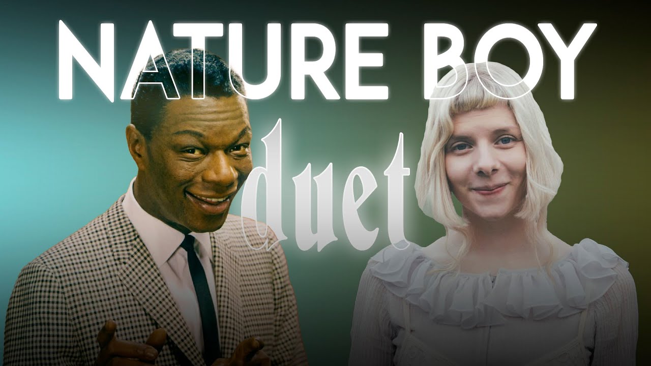 Nat King Cole & AURORA - Nature Boy - YouTube