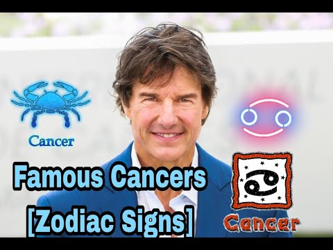 Famous Cancers [Zodiac Signs] - YouTube