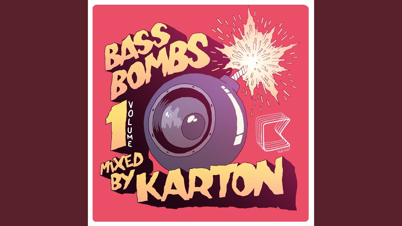 Bass Bombs Vol. 1 Continuous DJ Mix - Mixed by Karton Feat. MC ...
