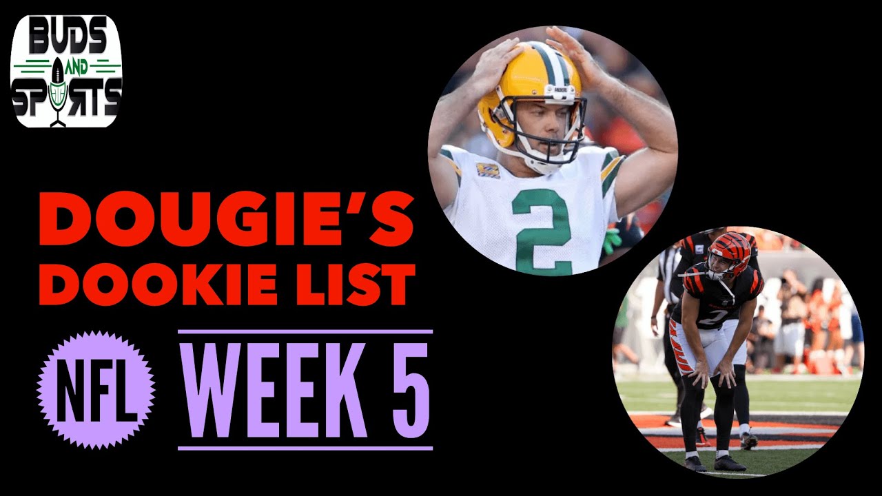 Week 5 - NFL 2021 Season - Dougie's Dookie List - The Buds & Sports ...