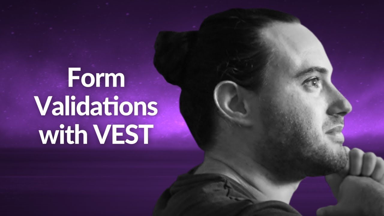 Form Validations with VEST | Alush Evyatar | Conf42 JavaScript 2020 - YouTube