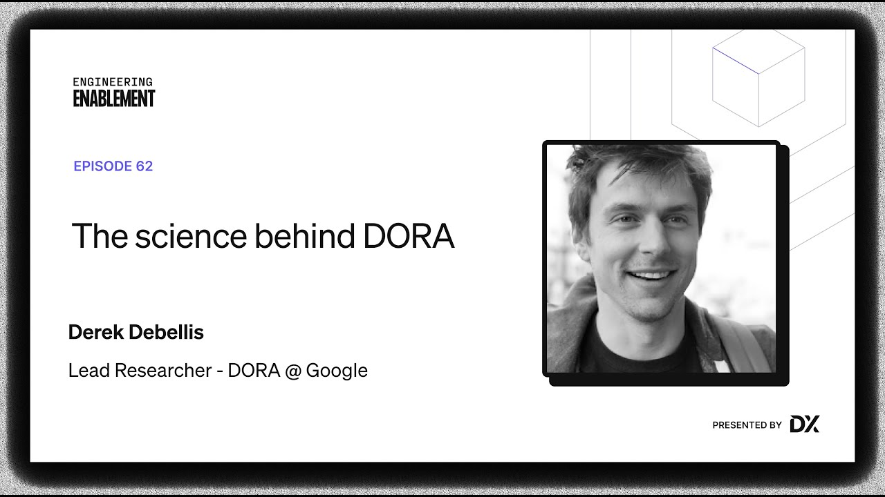 The science behind DORA’s research | Derek DeBellis (Google) - YouTube