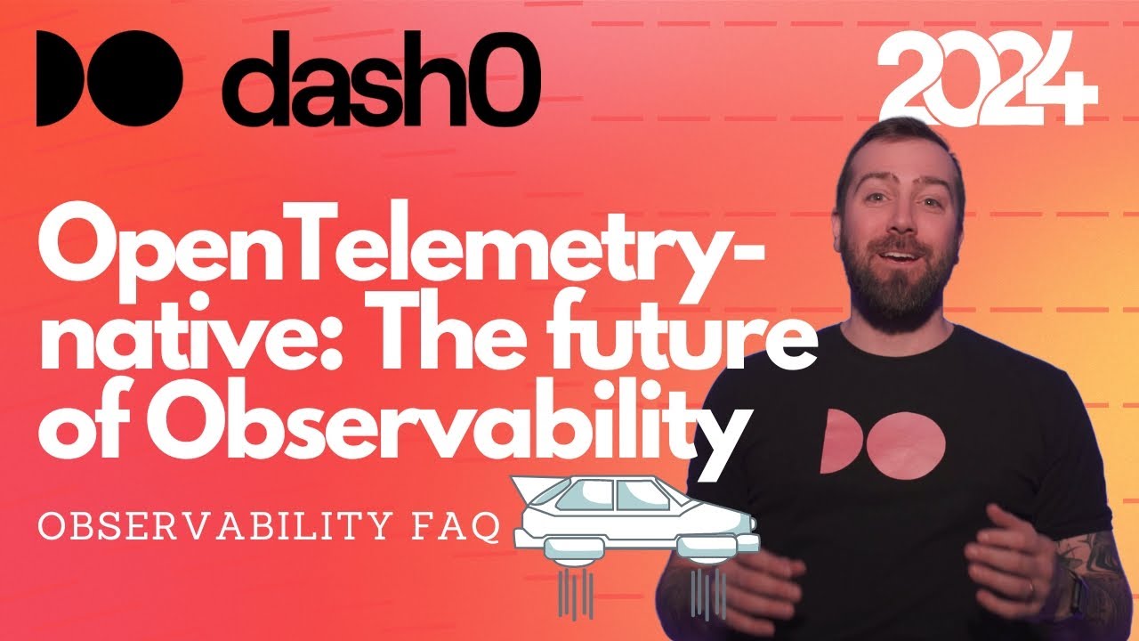 1. OTel Capabilities - OpenTelemetry-native: The future of ...