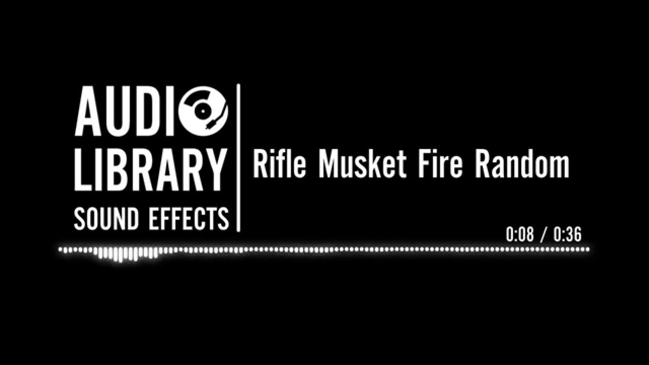 Rifle Musket Fire Random - Sound Effect - YouTube