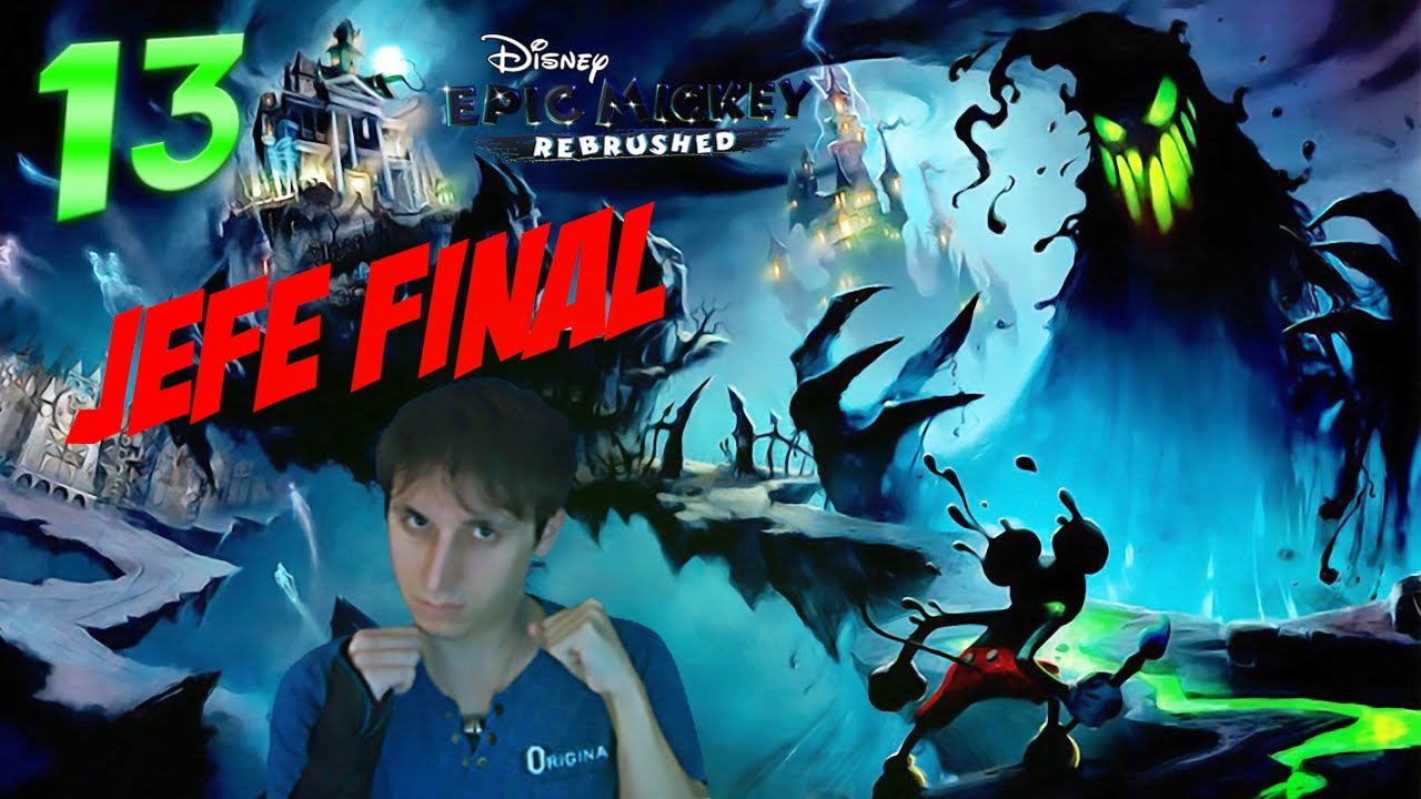 JEFE FINAL: Mancha y El Sacrificio de Mickey 💔 | Disney Epic Mickey ...