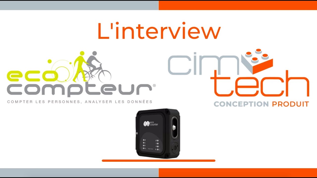 Interview Client d'ECO COMPTEUR #4 - Bureau d'Etudes CIMTECH Conception Produit - YouTube