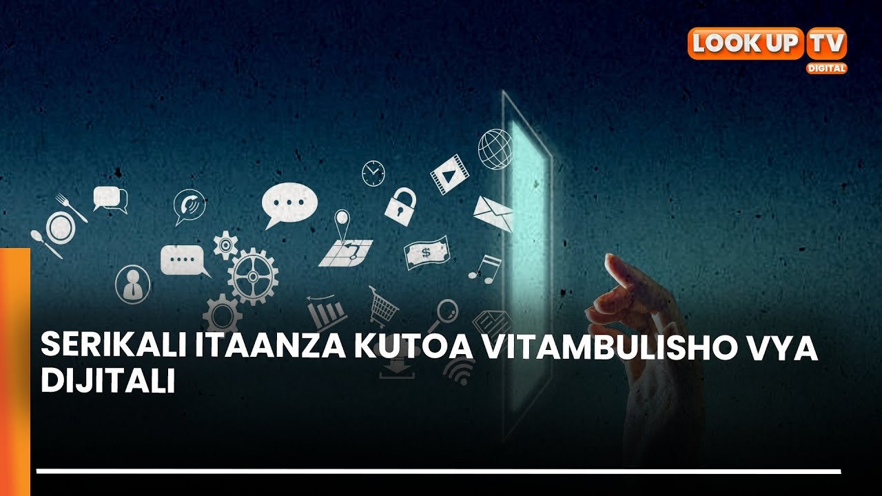 Serikali Itaanza Kutoa Vitambulisho Vya Dijitali - YouTube
