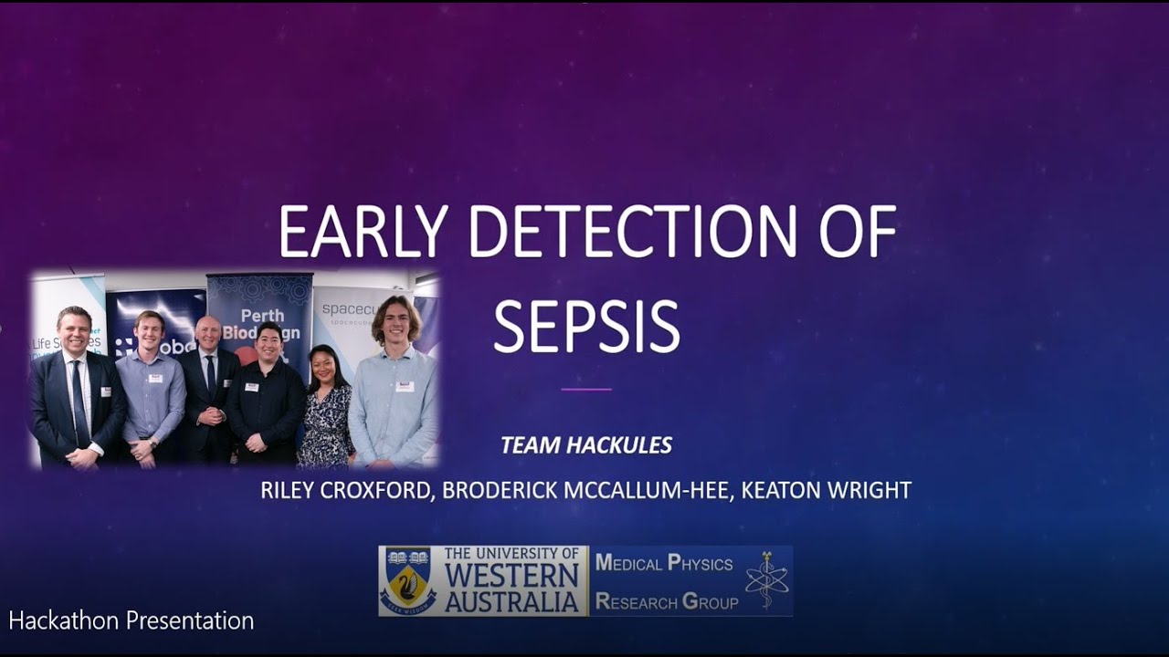 Hackathon Presentation, Early Detection of SEPSIS - YouTube