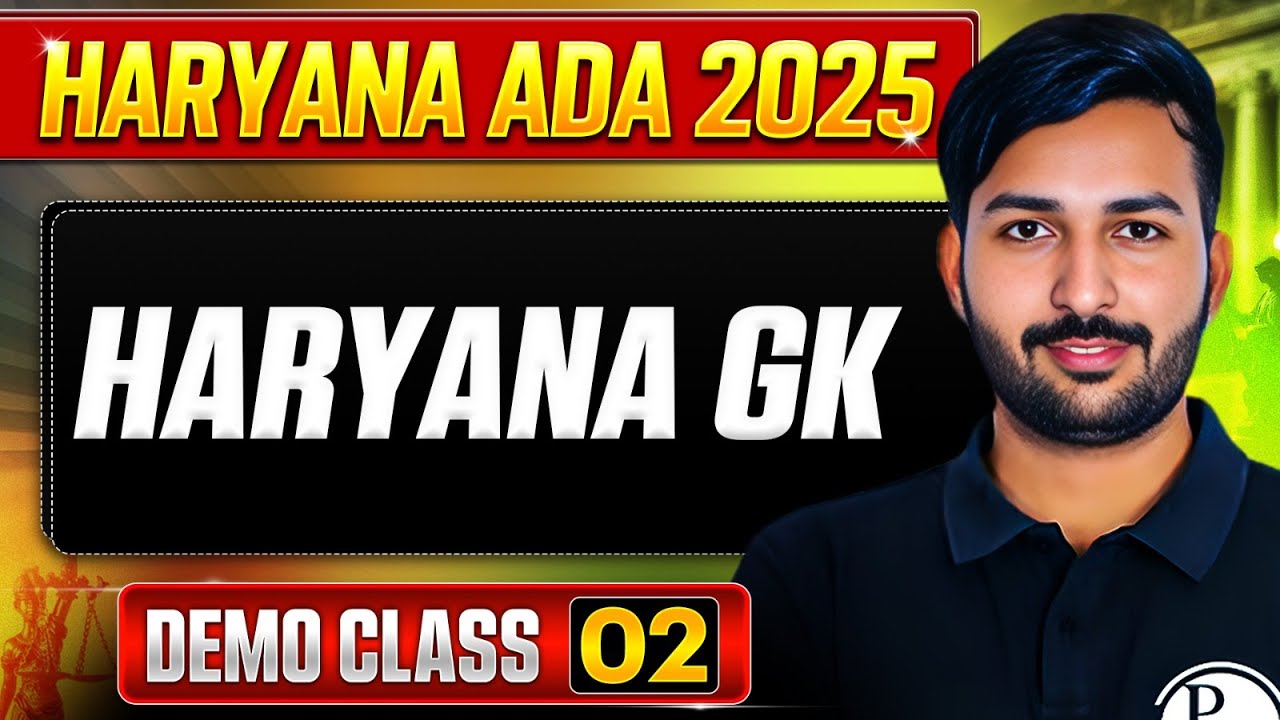 HARYANA GK For Haryana ADA 2025 | Demo Class-02 | Haryana ADA Classes | Judiciary By PW - YouTube