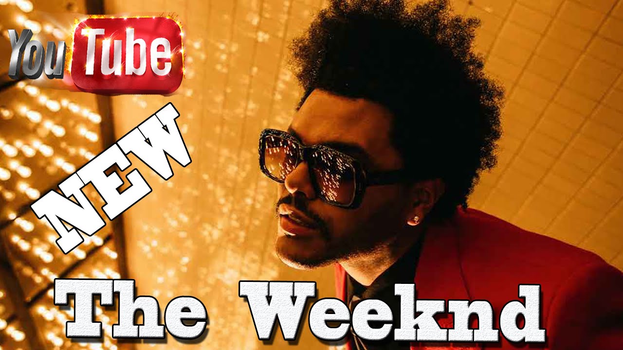 The Weeknd most viewed songs on YouTube - Oct. 2023 - YouTube