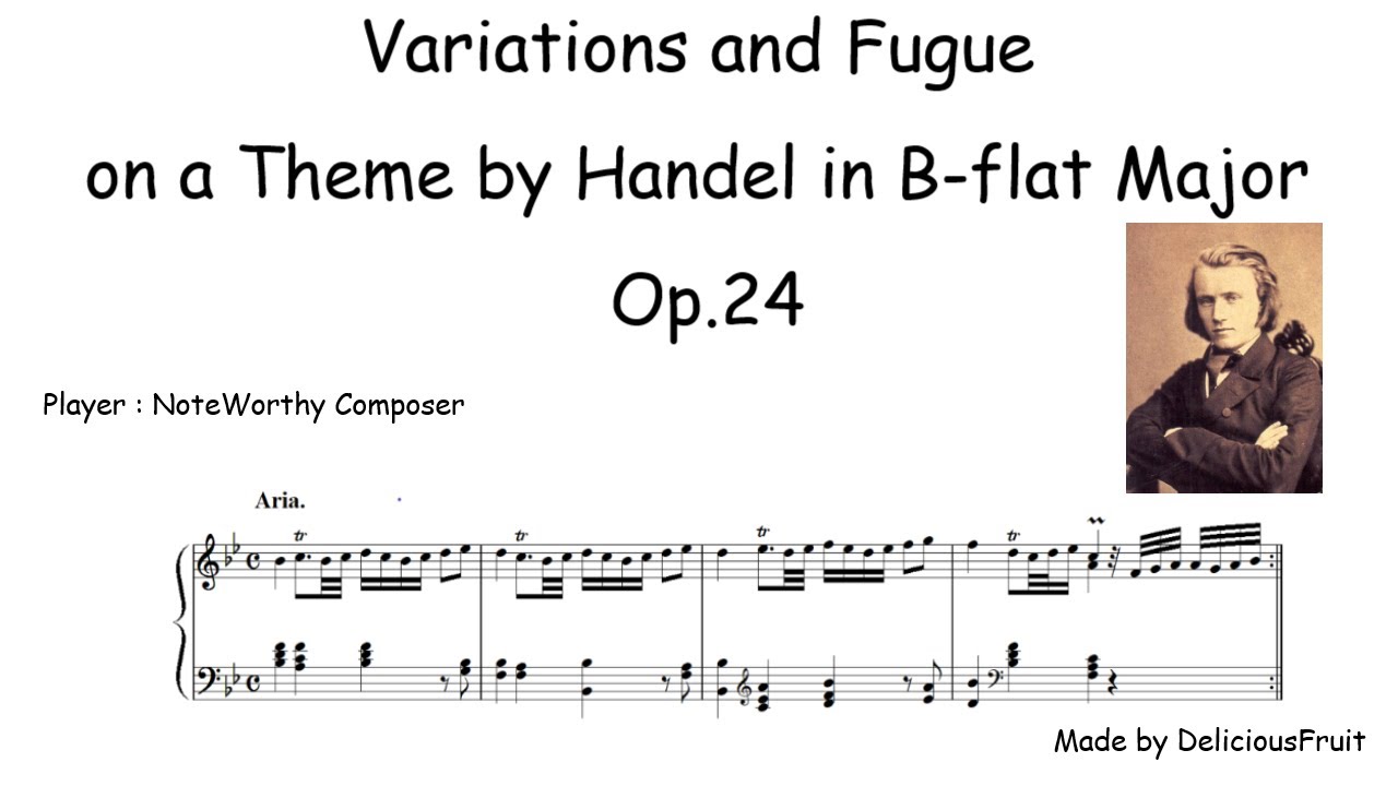 (NoteWorthy Composer) J.Brahms Variations and Fugue on a Theme by ...