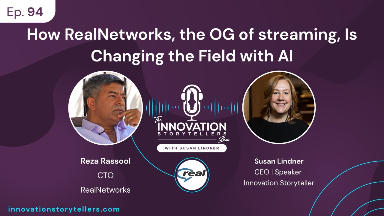 94 How RealNetworks, the OG of streaming, Is Changing the Field with AI ...
