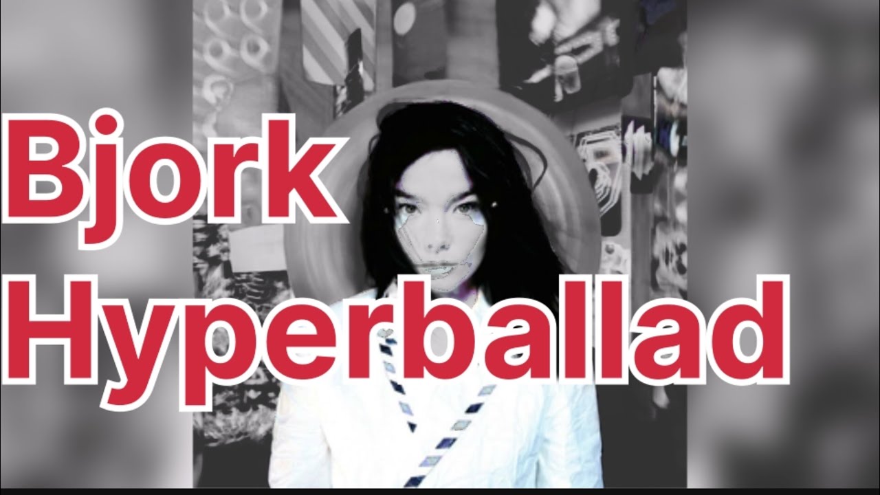Bjork - Hyperballad 【ハイパーバラッド】【和訳】 - YouTube
