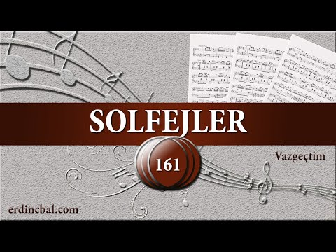 Vazgeçtim - Solfej