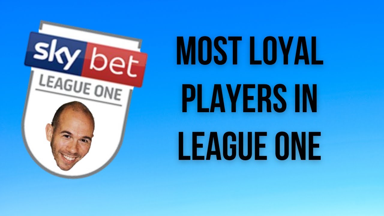 The 29 Most Loyal Players in League One - YouTube